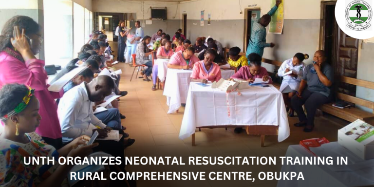 UNTH ORGANIZES NEONATAL RESUSCITATION TRAINING IN RURAL COMPREHENSIVE ...